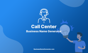 Call Center Business Name Generator + (Instant Availability Check)